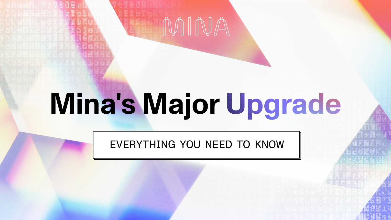 Mina Protocol’s Upcoming Major Upgrade: Everything You Need to Know | Mina Protocol